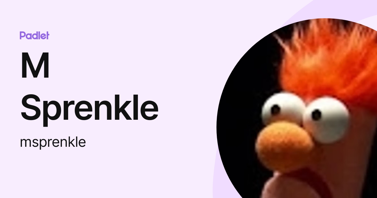 M Sprenkle (msprenkle) profile | Padlet