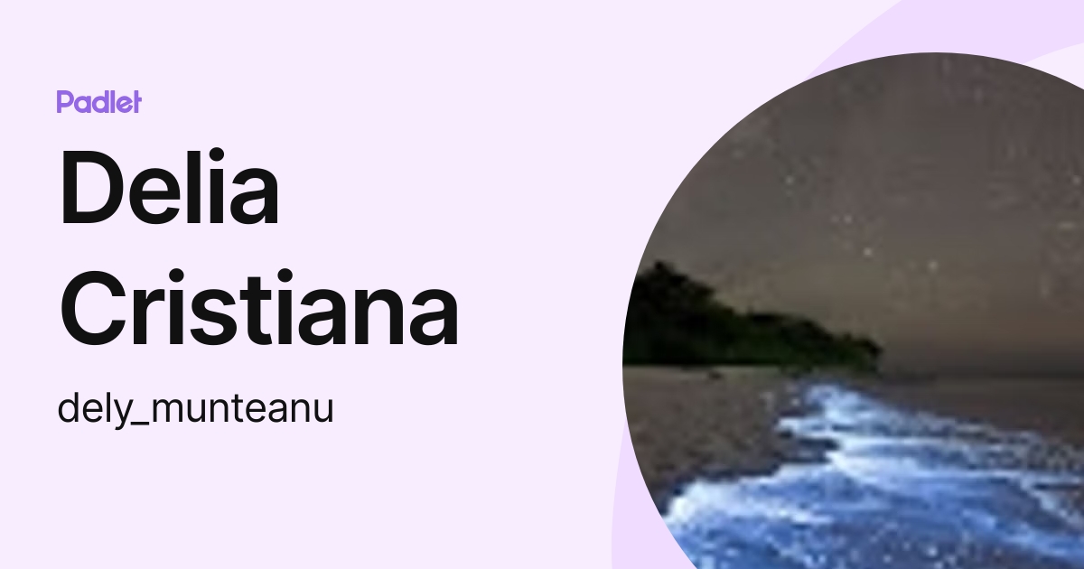 Delia Cristiana (dely_munteanu) profile | Padlet