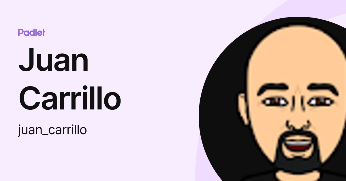 Juan Carrillo (juan_carrillo) profile | Padlet