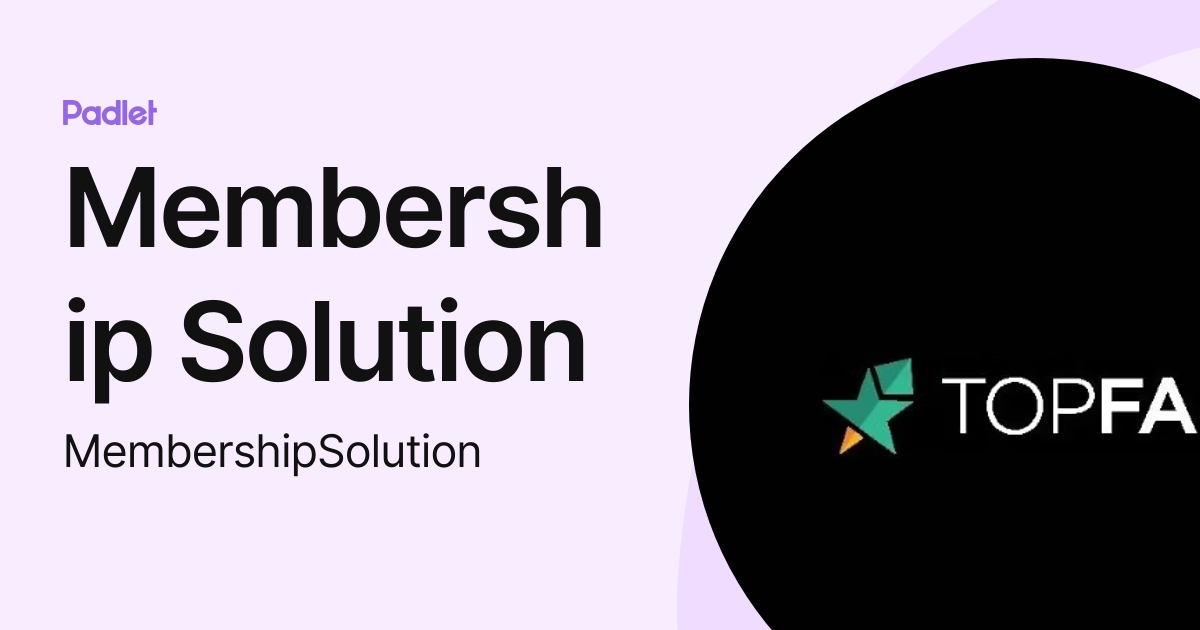 Membership Solution (MembershipSolution) profile | Padlet