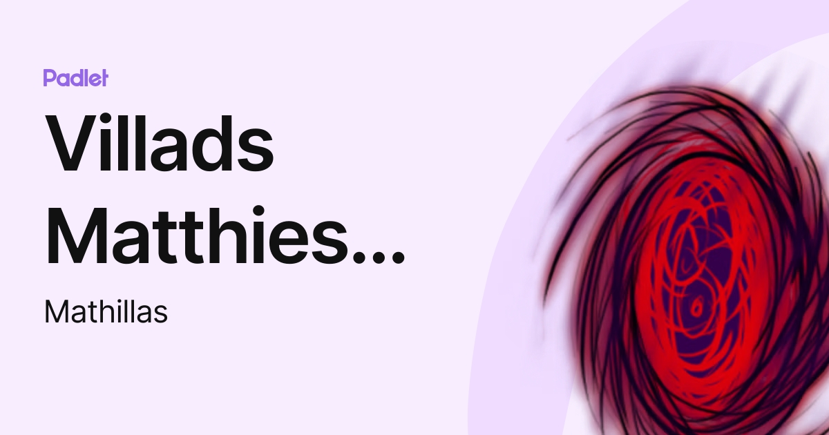 Villads Matthiessen (Mathillas) profile | Padlet