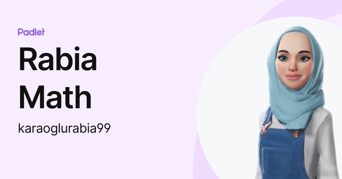 Rabia Math (karaoglurabia99) profile | Padlet
