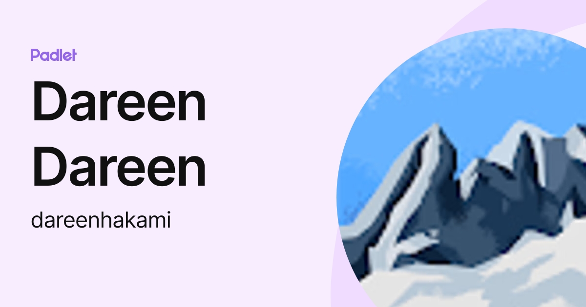 Dareen Dareen (dareenhakami) profile | Padlet