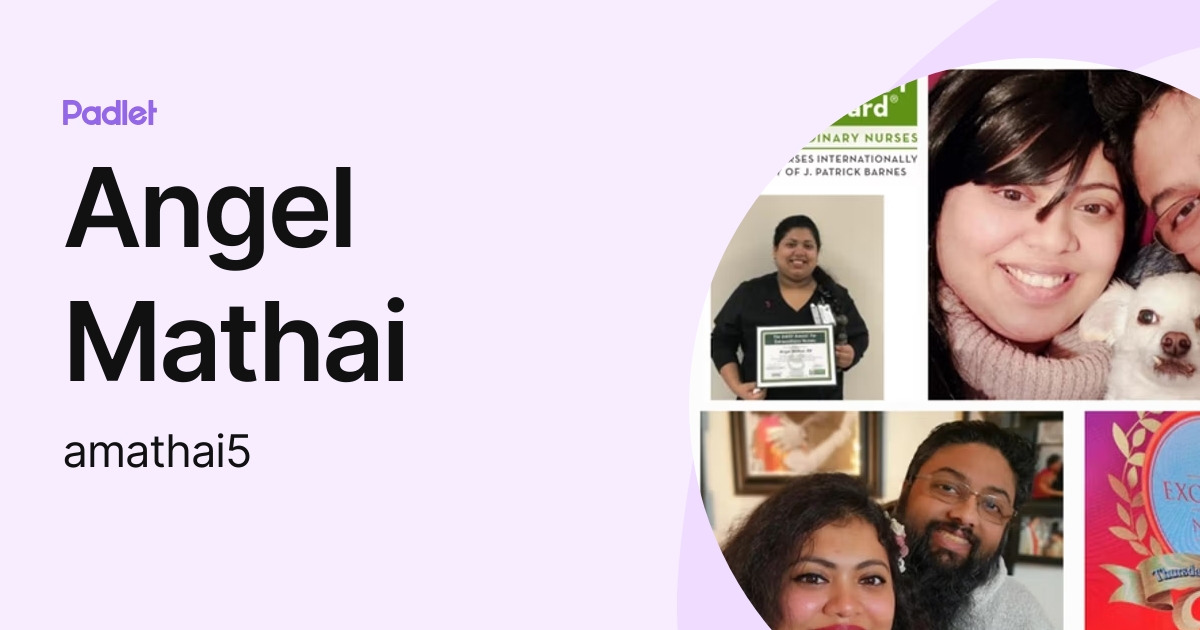 Angel Mathai (amathai5) profile | Padlet