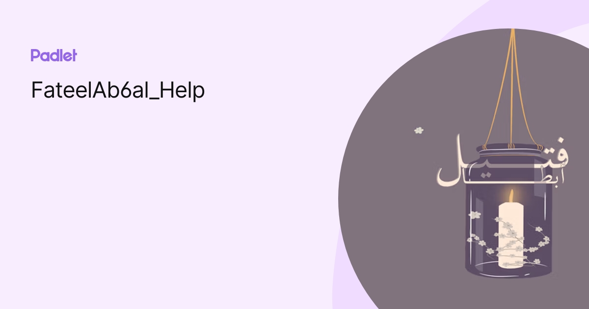 FateelAb6al_Help profile | Padlet