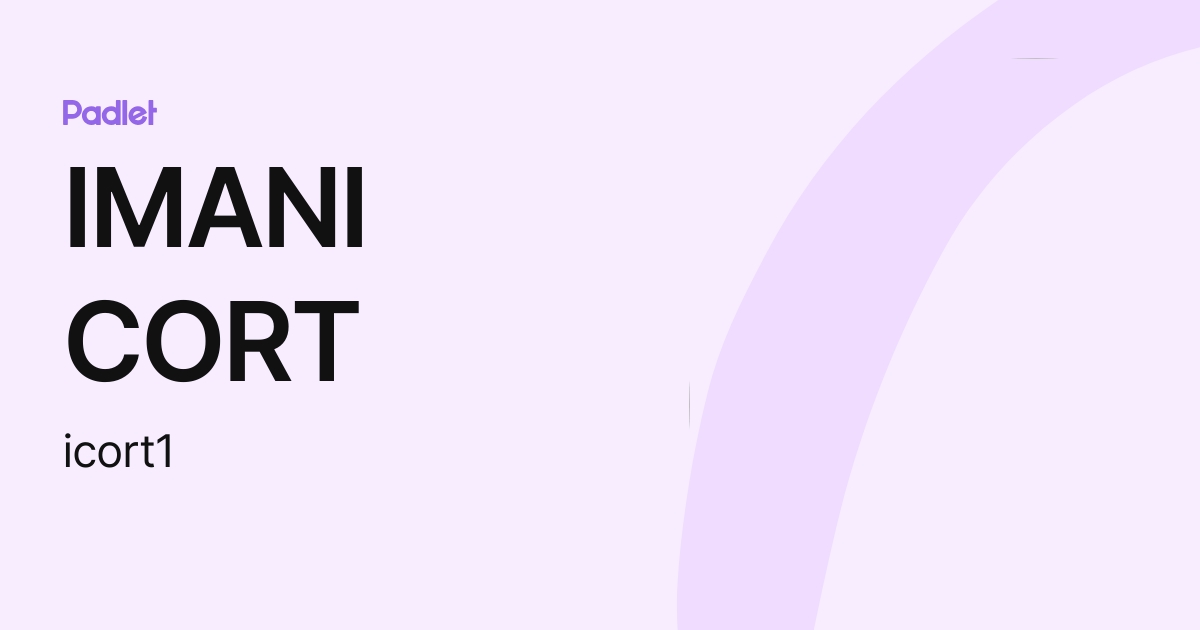 IMANI CORT (icort1) profile | Padlet