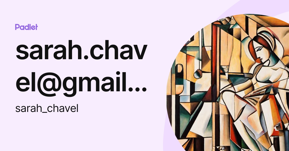 sarah.chavel@gmail.com (sarah_chavel) profile | Padlet
