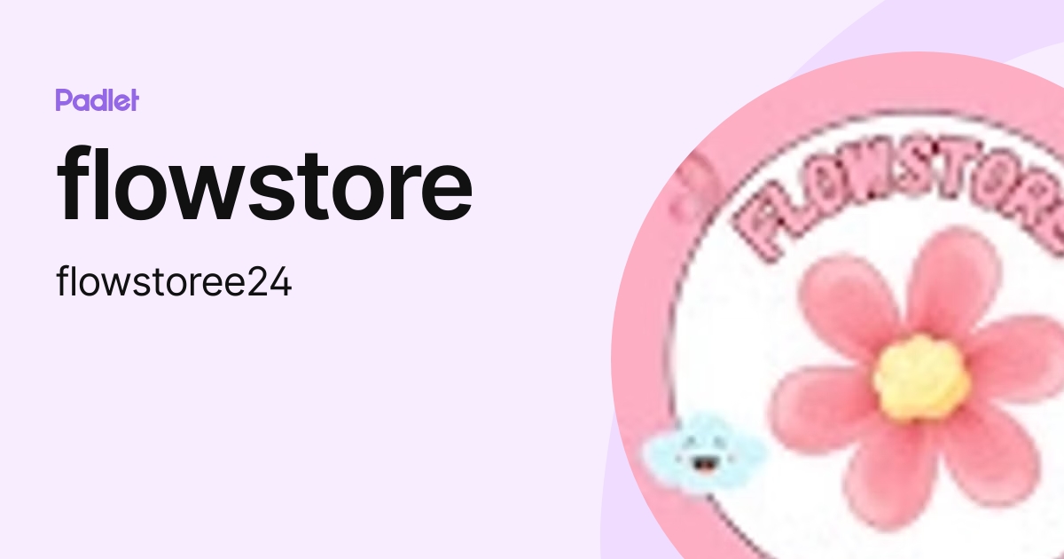 flowstore (flowstoree24) profile | Padlet