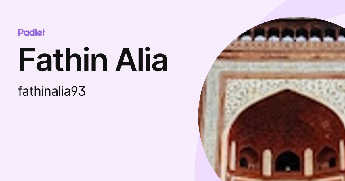 Fathin Alia (fathinalia93) profile | Padlet