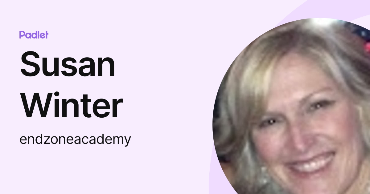 Susan Winter (endzoneacademy) profile | Padlet