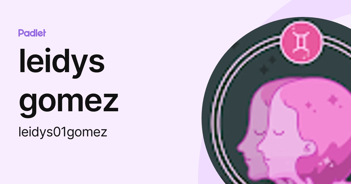 leidys gomez (leidys01gomez) profile | Padlet