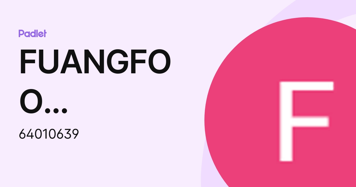 FUANGFOO CHAROENKHET (64010639) profile | Padlet