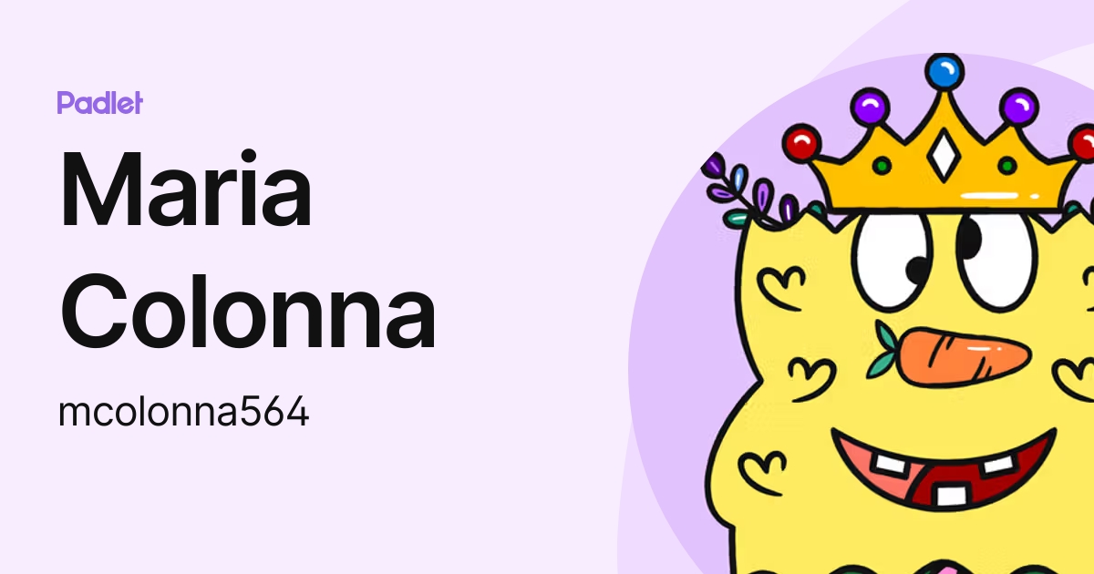 Maria Colonna (mcolonna564) profile | Padlet