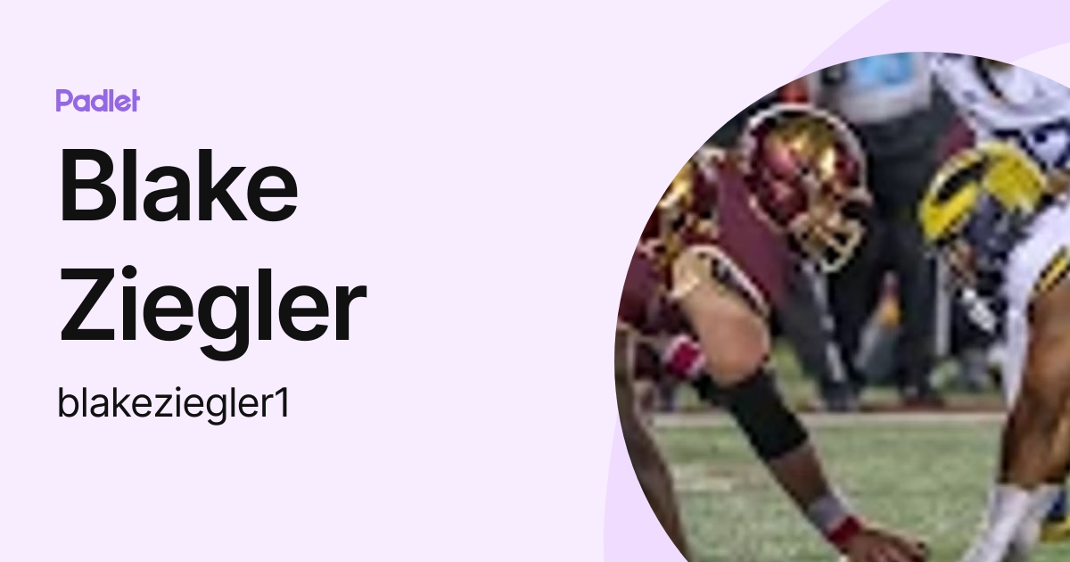 Blake Ziegler (blake_ziegler) profile | Padlet