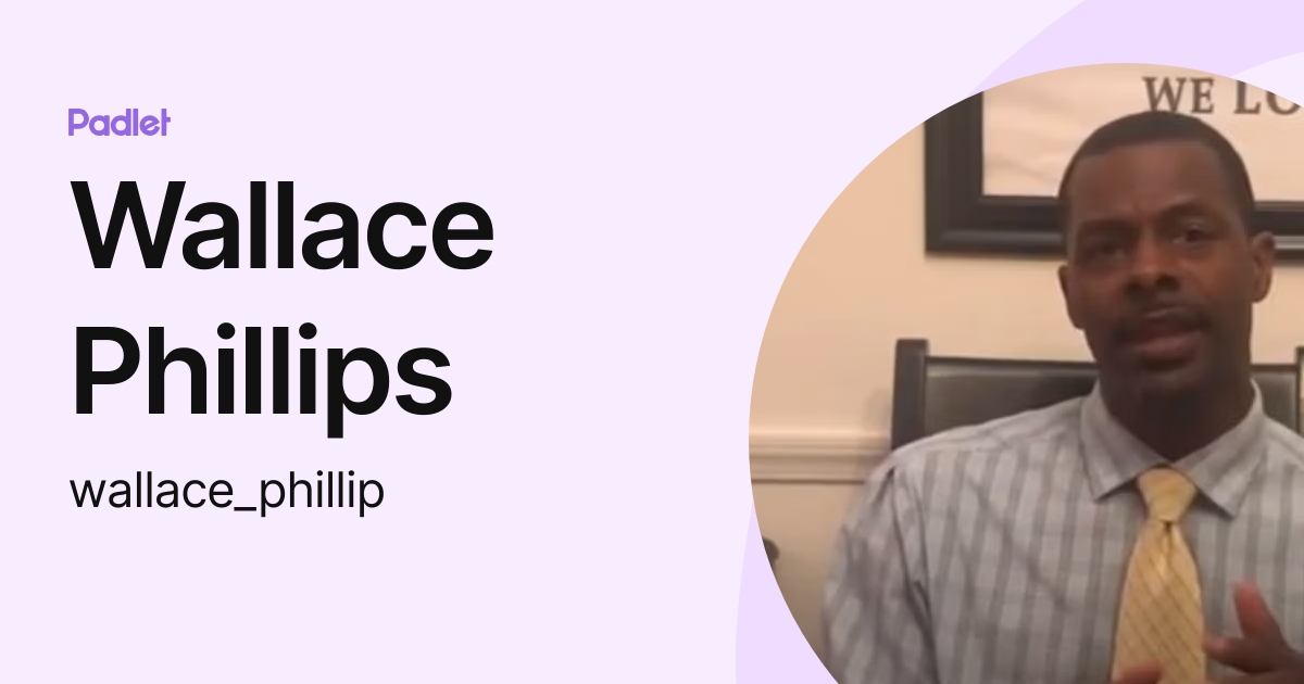 Wallace Phillips (wallace_phillip) profile | Padlet