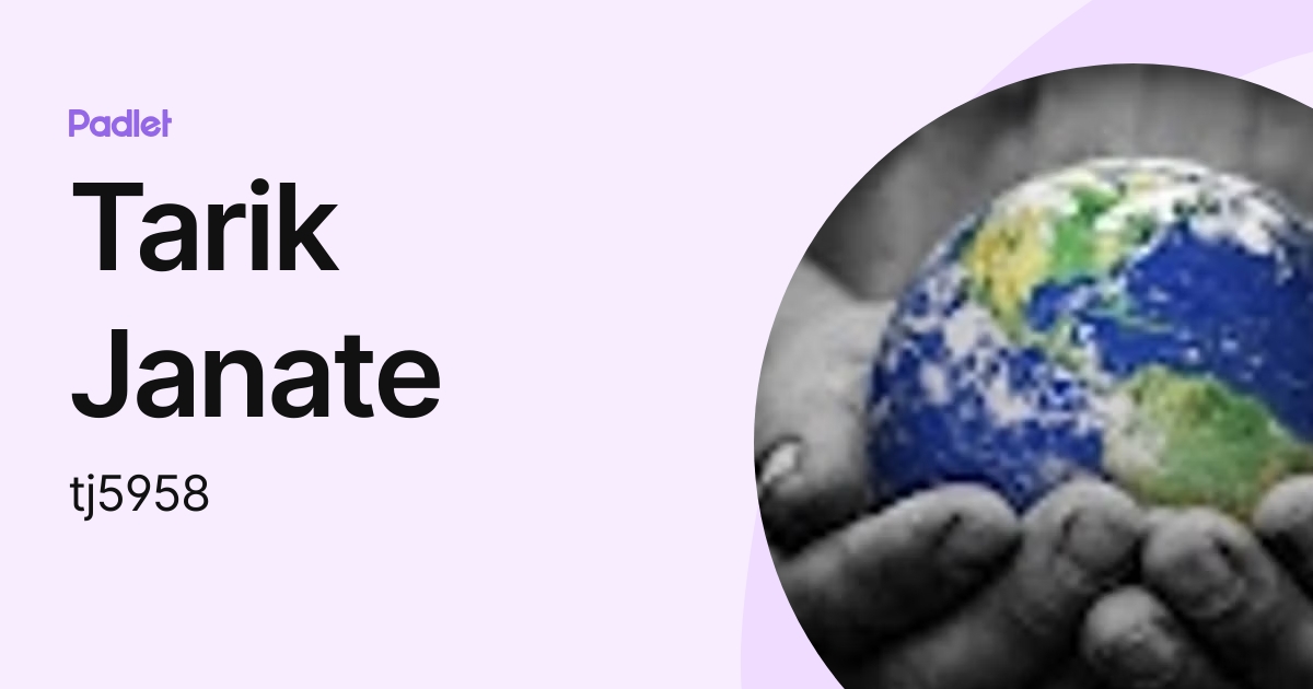Tarik Janate (tj5958) profile | Padlet