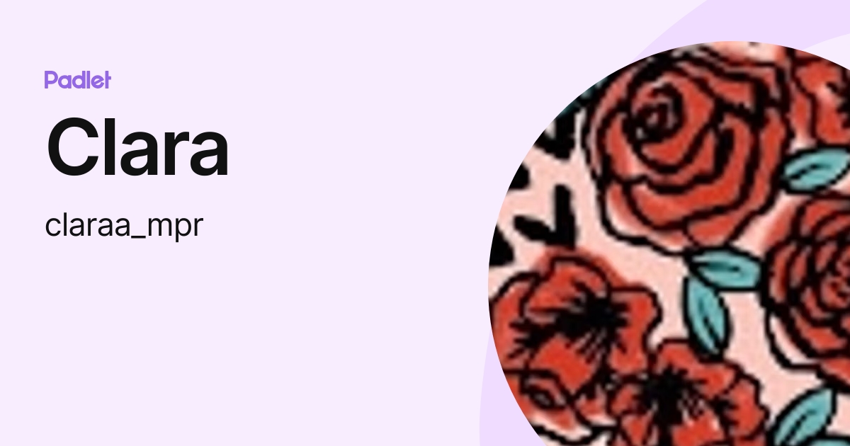 Clara (claraa_mpr) profile | Padlet