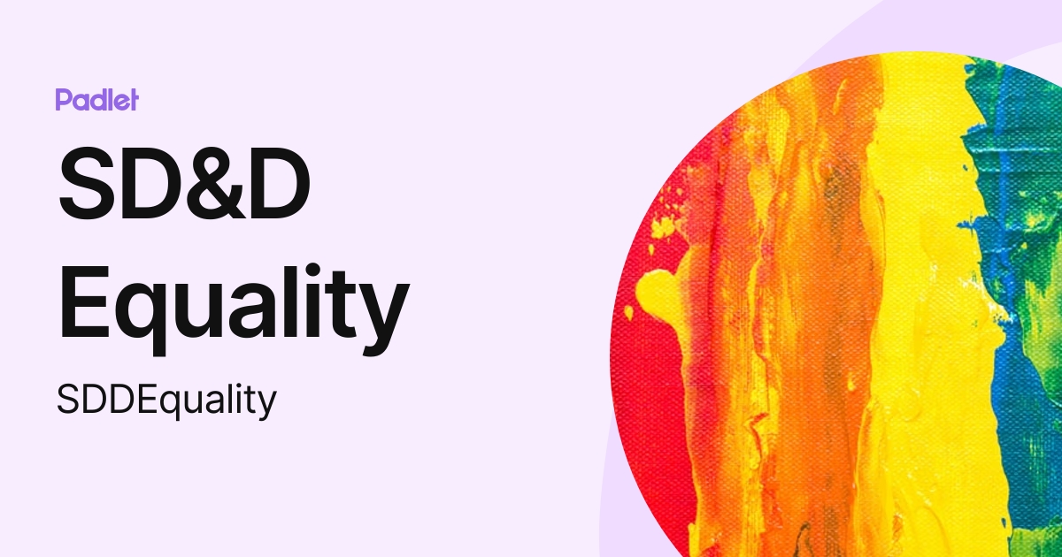 SD&D Equality (SDDEquality) profile | Padlet