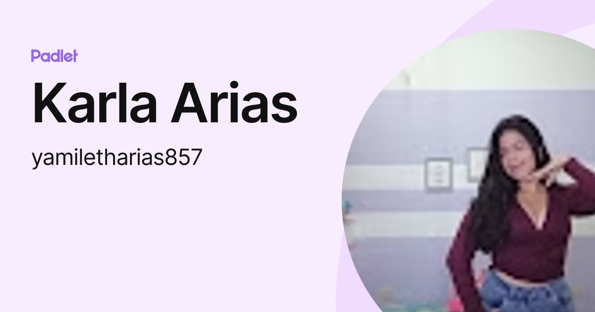 Karla Arias (yamiletharias857) profile | Padlet