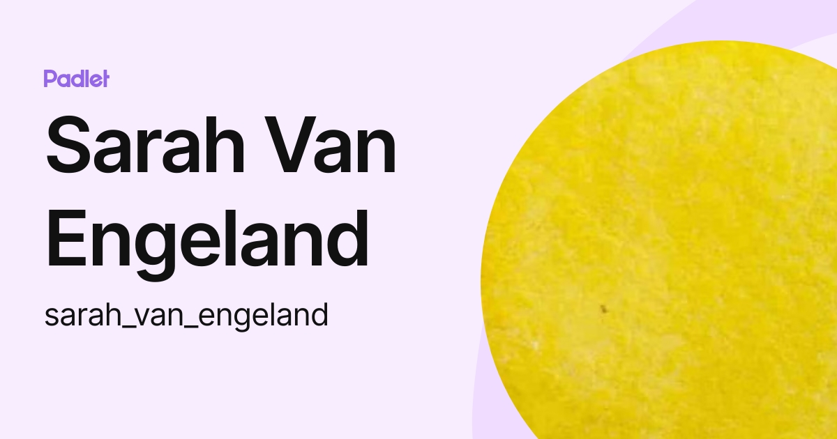 Sarah Van Engeland (sarah_van_engeland) profile | Padlet