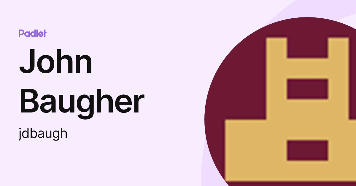 John Baugher (jdbaugh) profile | Padlet