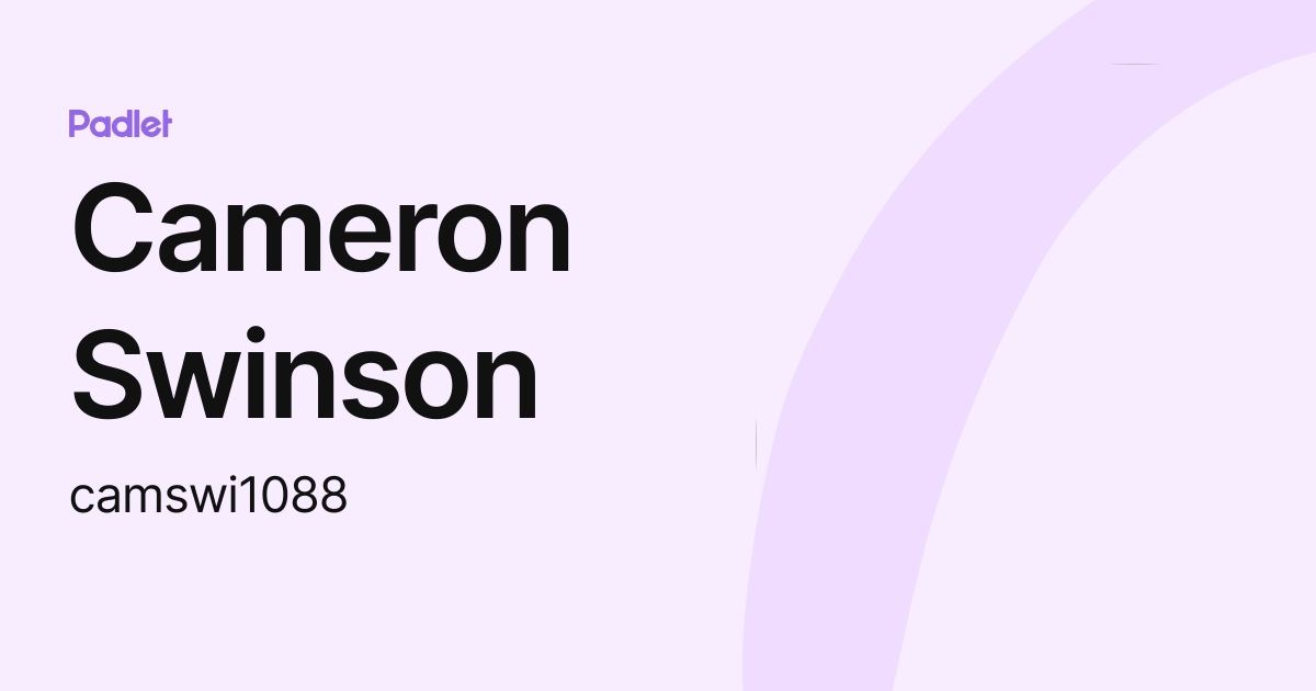 Cameron Swinson (camswi1088) profile | Padlet