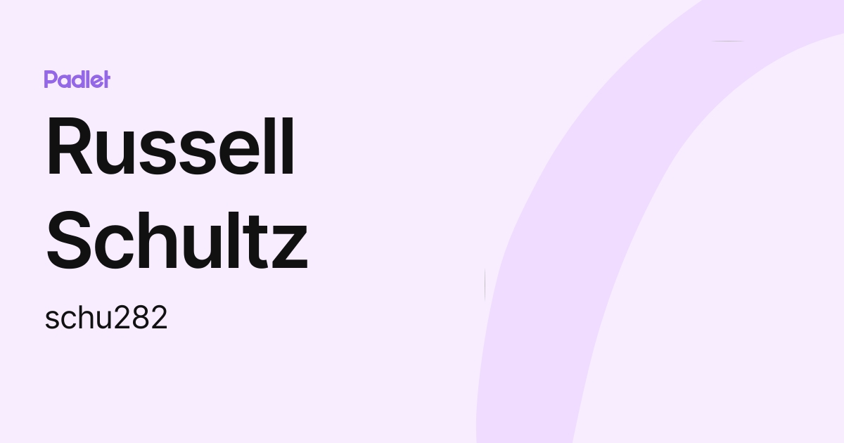 Russell Schultz (schu282) profile | Padlet