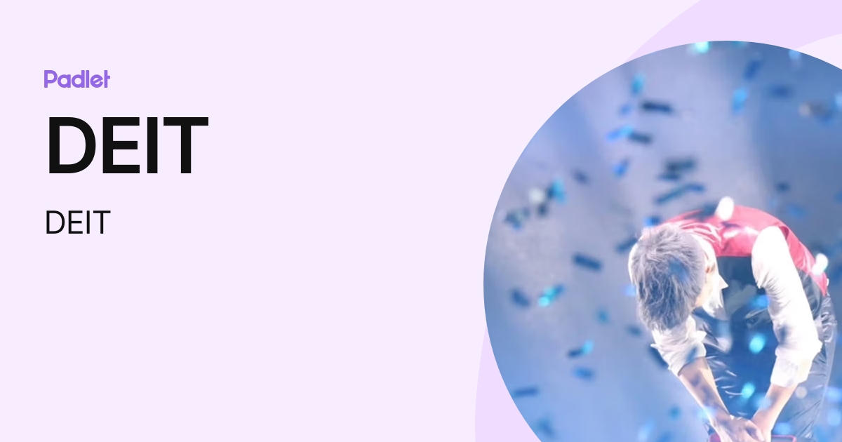 DEIT (DEIT) profile | Padlet