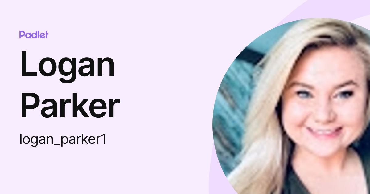 Logan Parker (logan_parker1) profile | Padlet