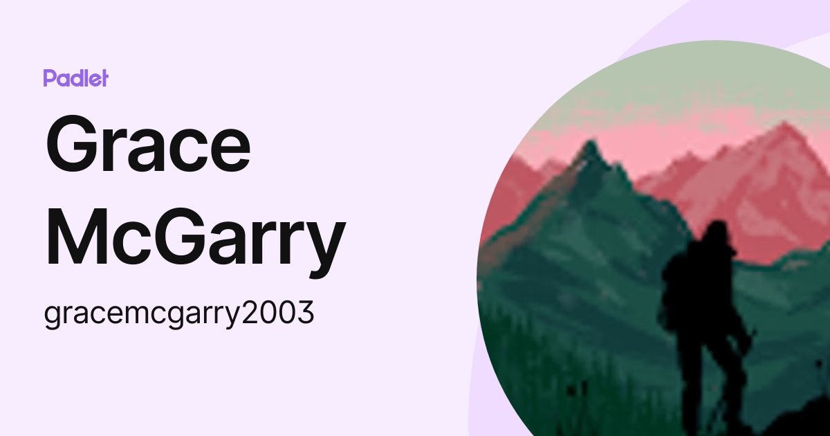 Grace McGarry (gracemcgarry2003) profile | Padlet