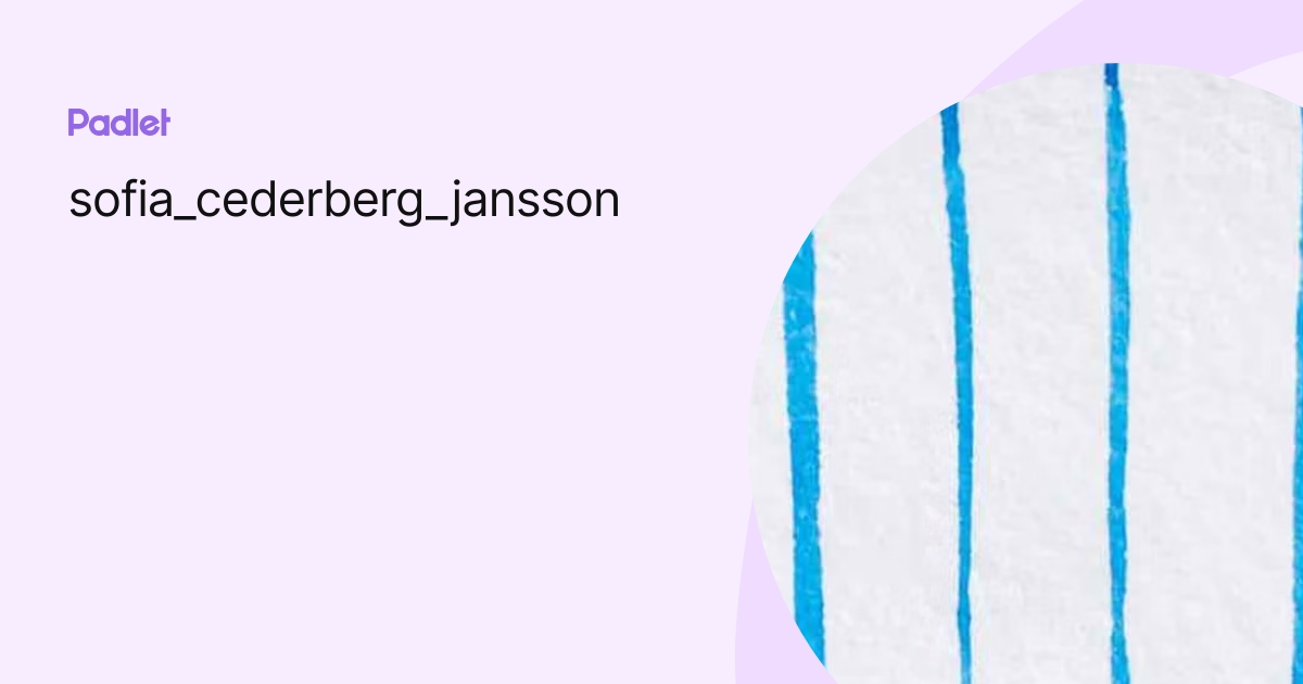 sofia_cederberg_jansson profile | Padlet