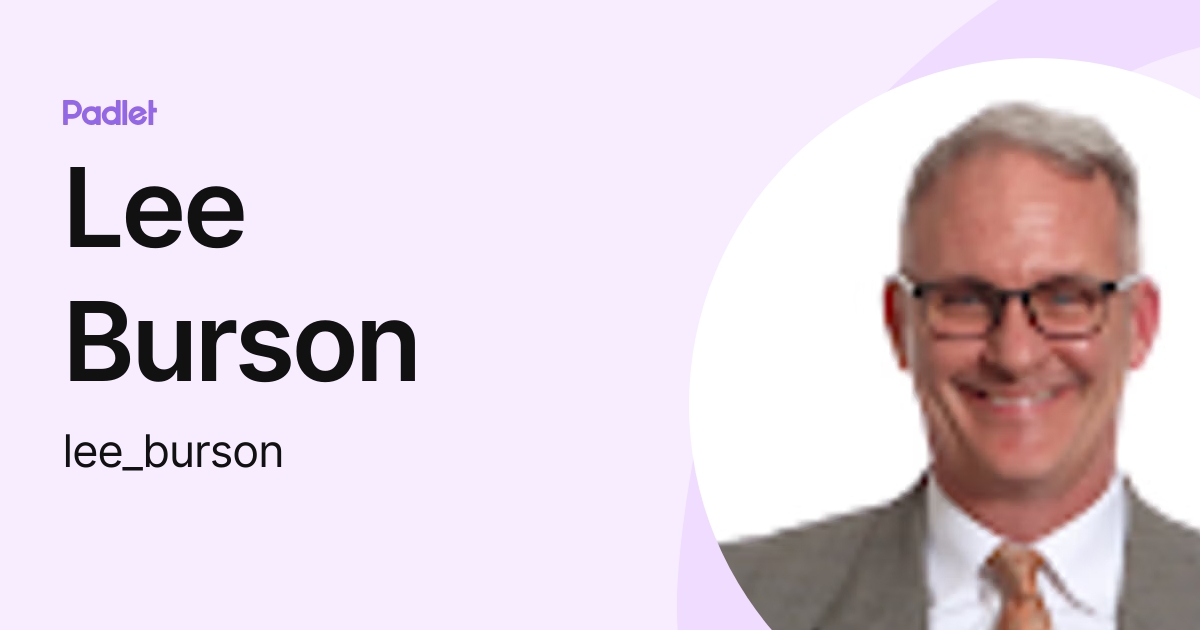 Lee Burson (lee_burson) profile | Padlet
