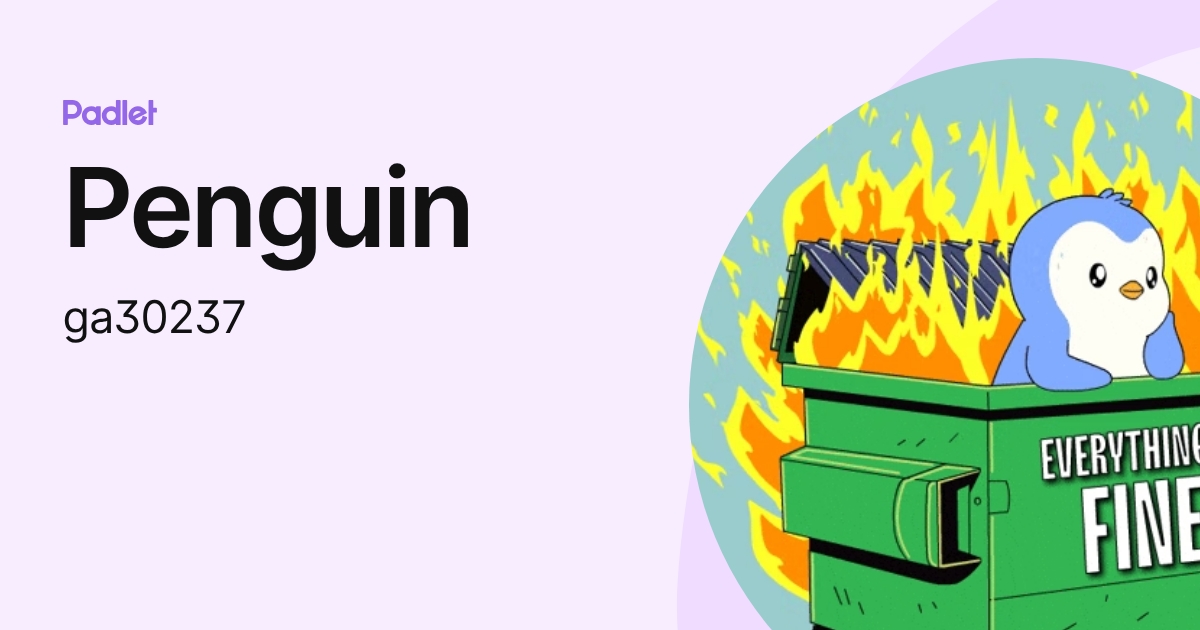 Penguin (ga30237) profile | Padlet