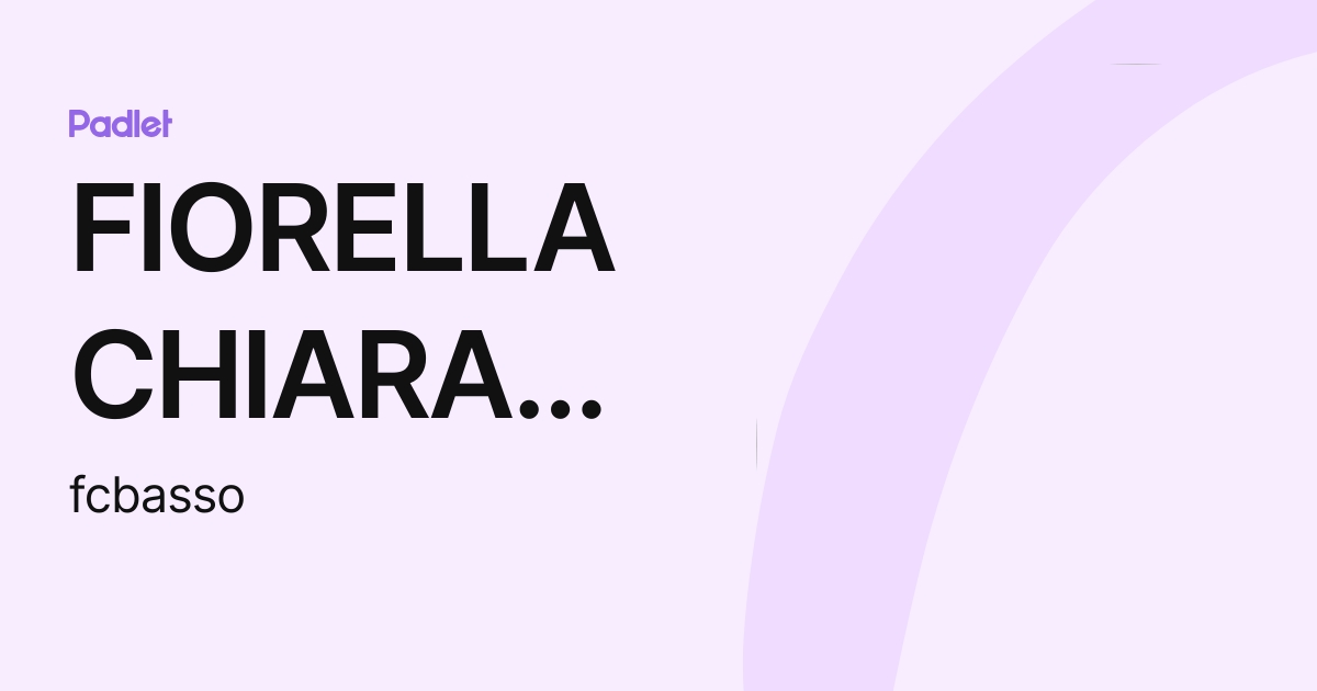 FIORELLA CHIARA BASSO BARRA (fcbasso) profile | Padlet