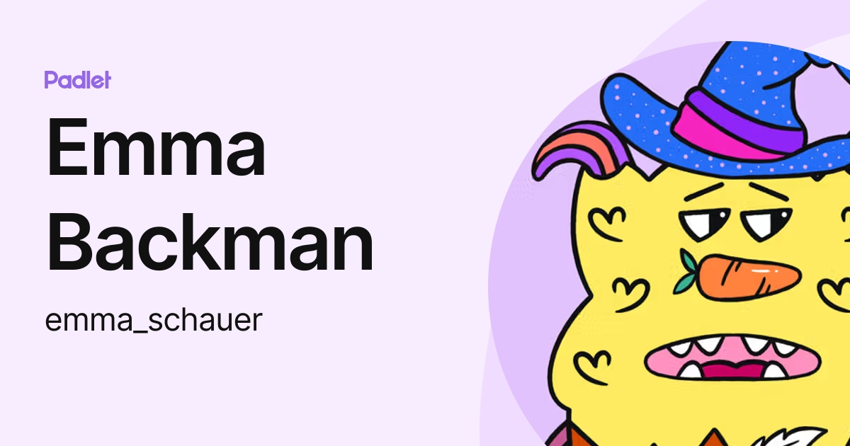 Emma Backman (emma_schauer) profile | Padlet