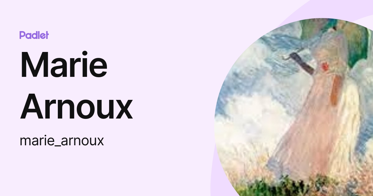 Marie Arnoux (marie_arnoux) profile | Padlet