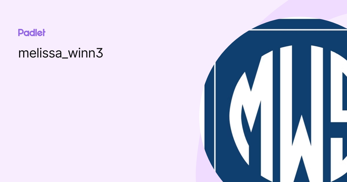 melissa_winn3 profile | Padlet