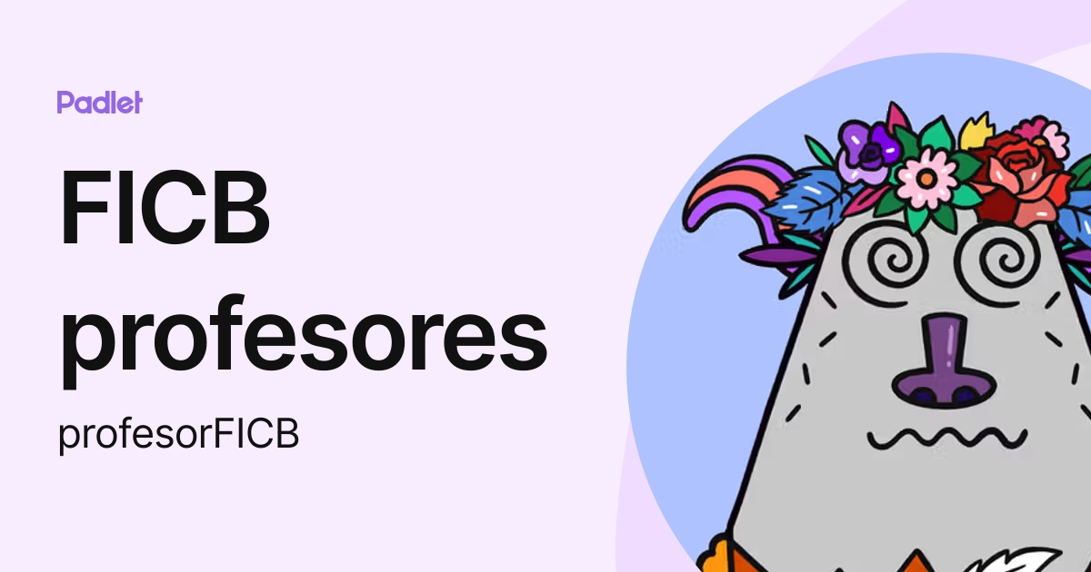 FICB profesores (profesorFICB) profile | Padlet