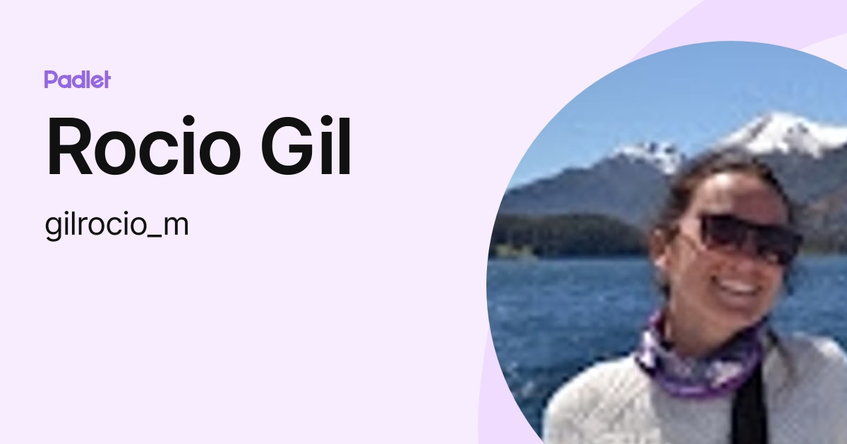 Rocio Gil (gilrocio_m) profile | Padlet