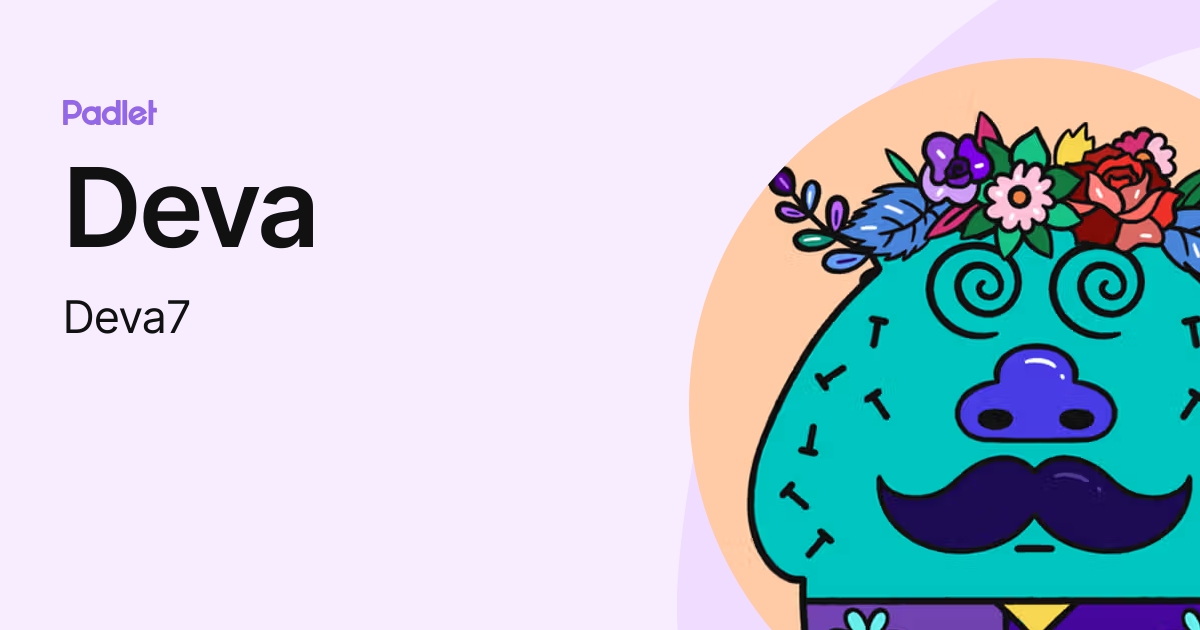 Deva (Deva7) profile | Padlet