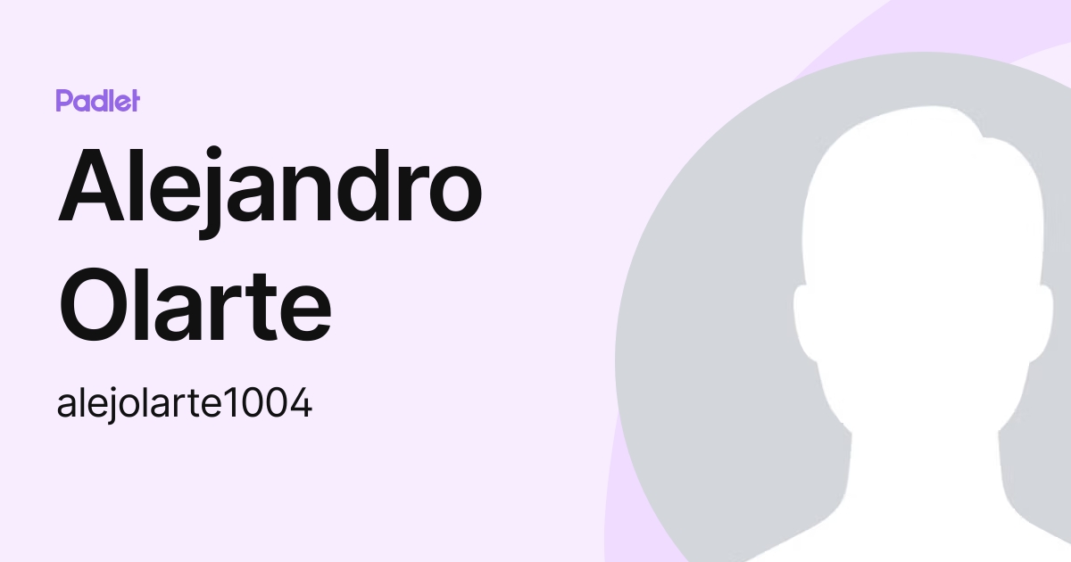 Alejandro Olarte (alejolarte1004) profile | Padlet