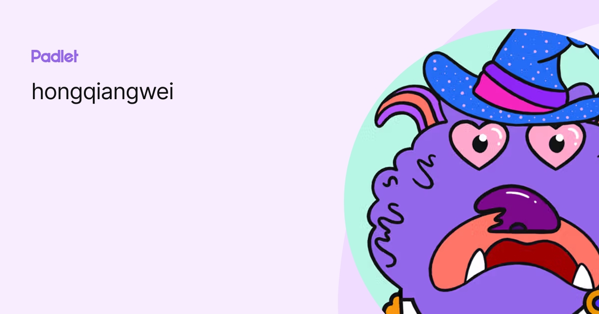 hongqiangwei profile | Padlet