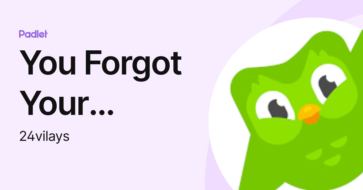 You Forgot Your Spanish Lessons! You Know What That Means! (24vilays ...