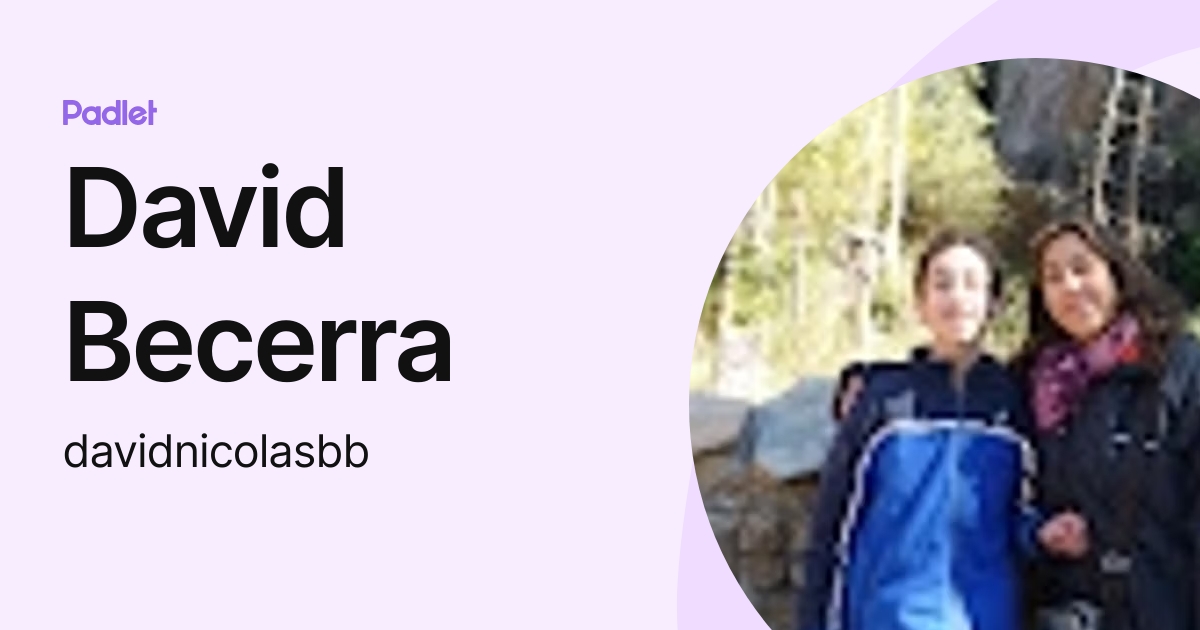 Nicolas Becerra (davidnicolasbb) profile | Padlet