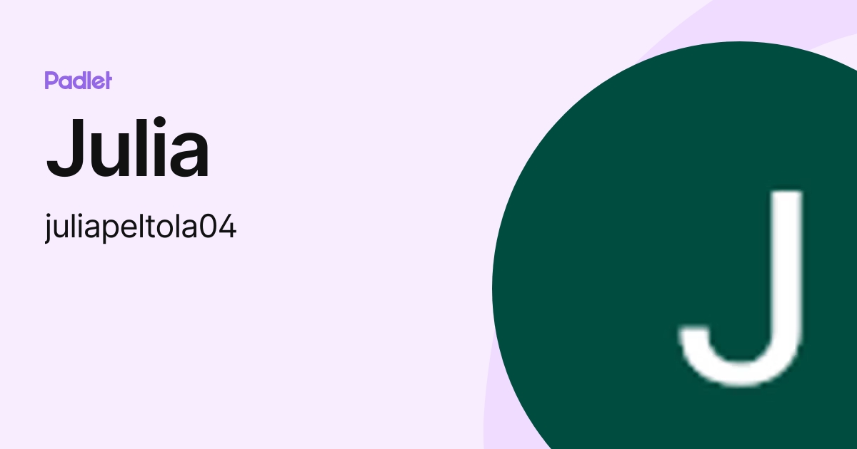 Julia (juliapeltola04) profile | Padlet