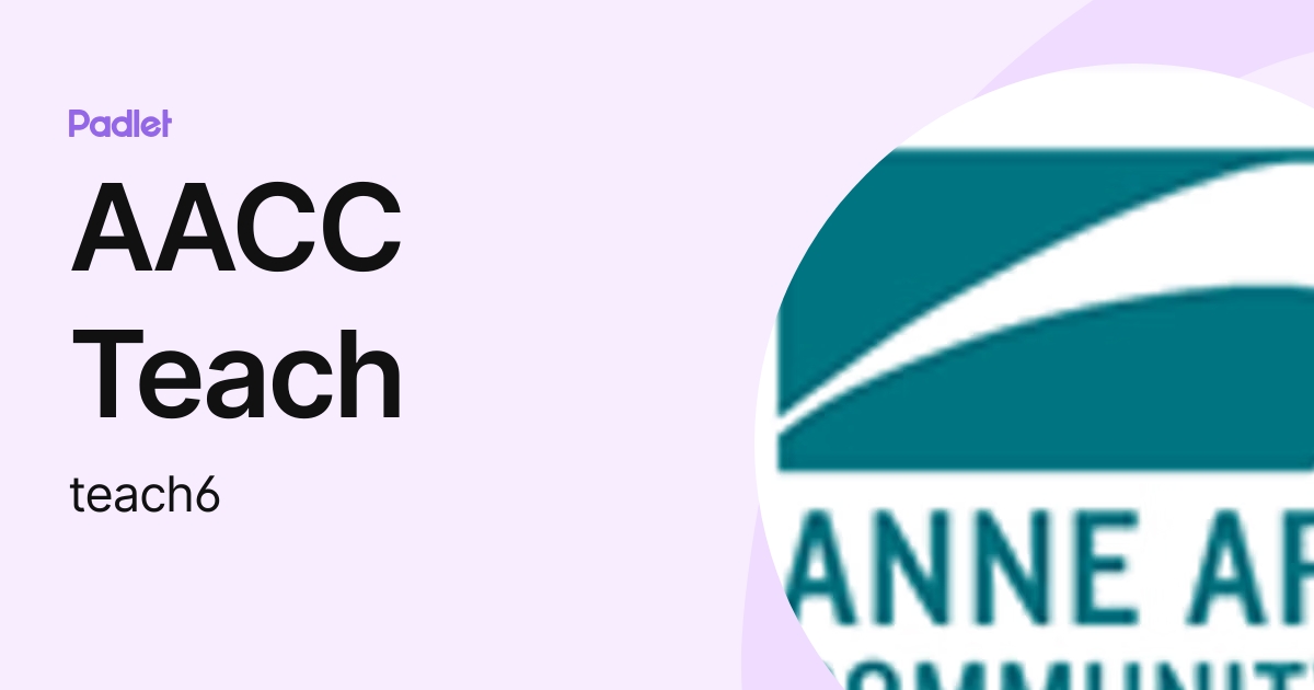 AACC Teach (teach6) profile | Padlet