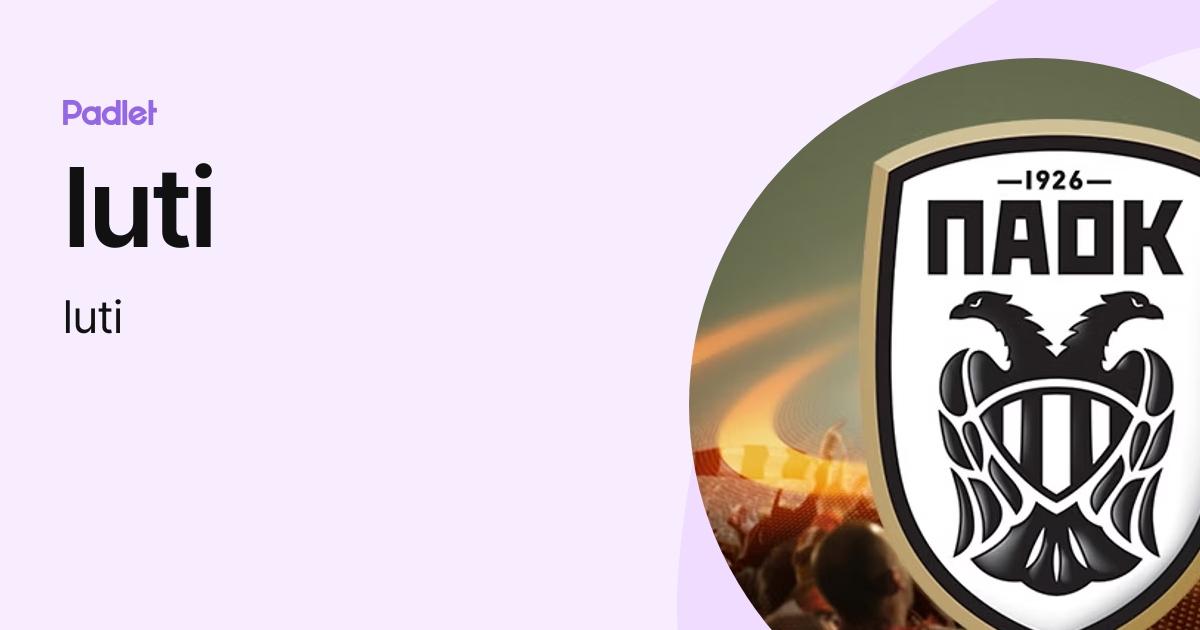 luti (luti) profile | Padlet