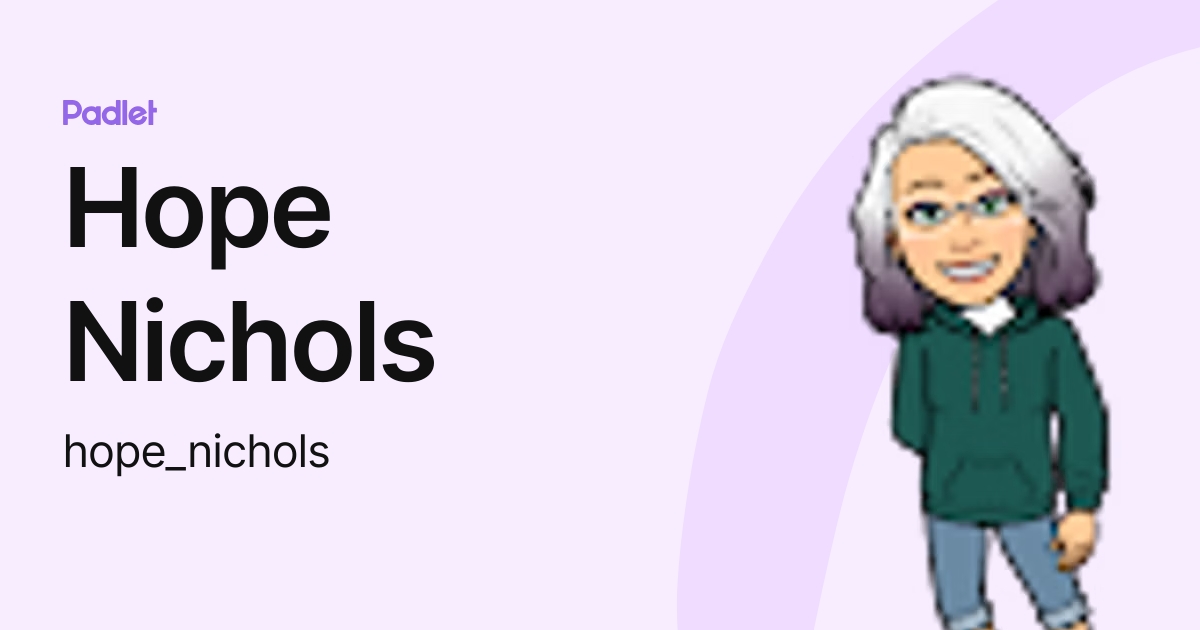 Hope Nichols (hope_nichols) profile | Padlet