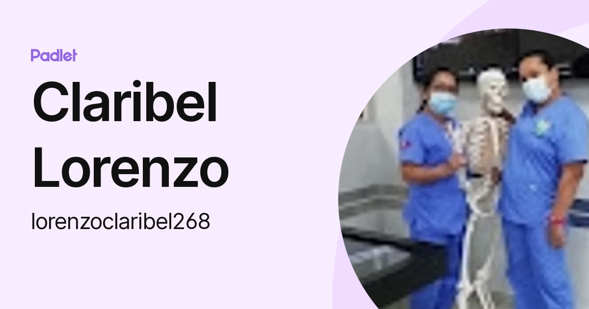 Claribel Lorenzo (lorenzoclaribel268) profile | Padlet