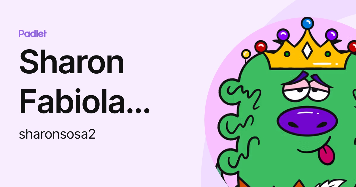 Sharon Fabiola Sosa Sheron (sharonsosa2) profile | Padlet